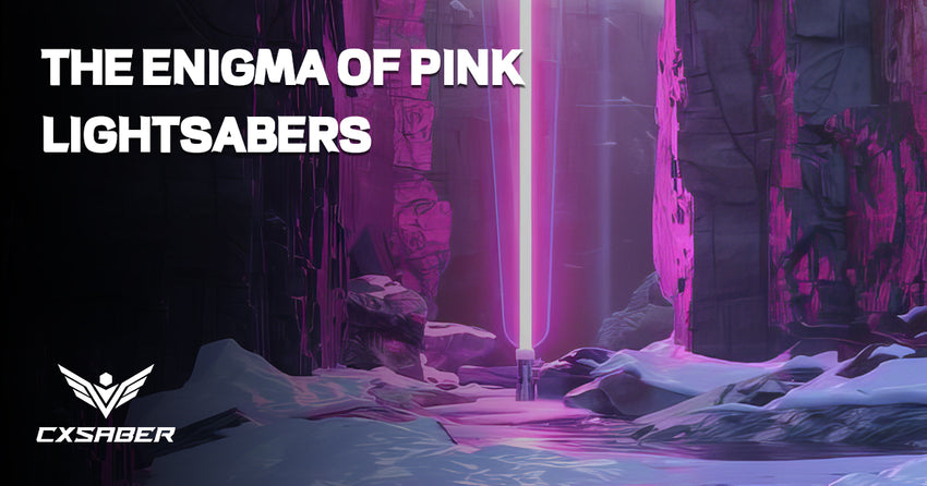 Mystery of Pink Lightsabers: Who Wields This Rare Star Wars Hue? – CXSABER™